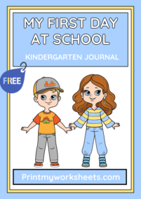 First Day at School Worksheets Kindergarten PDF - Free - Print My ...